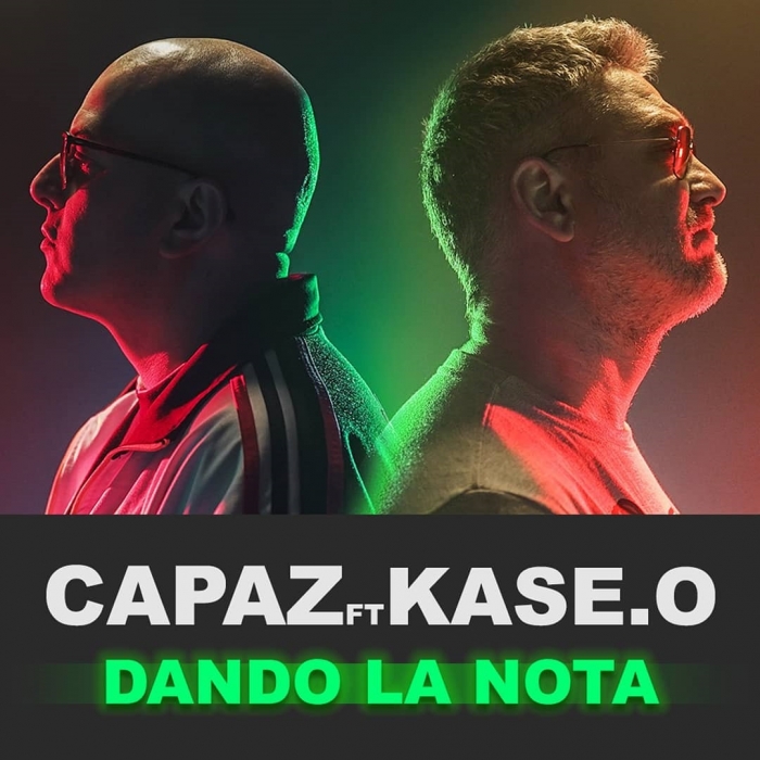 Capaz - Dando la nota (con Kase.O) » Letra Hip Hop Groups