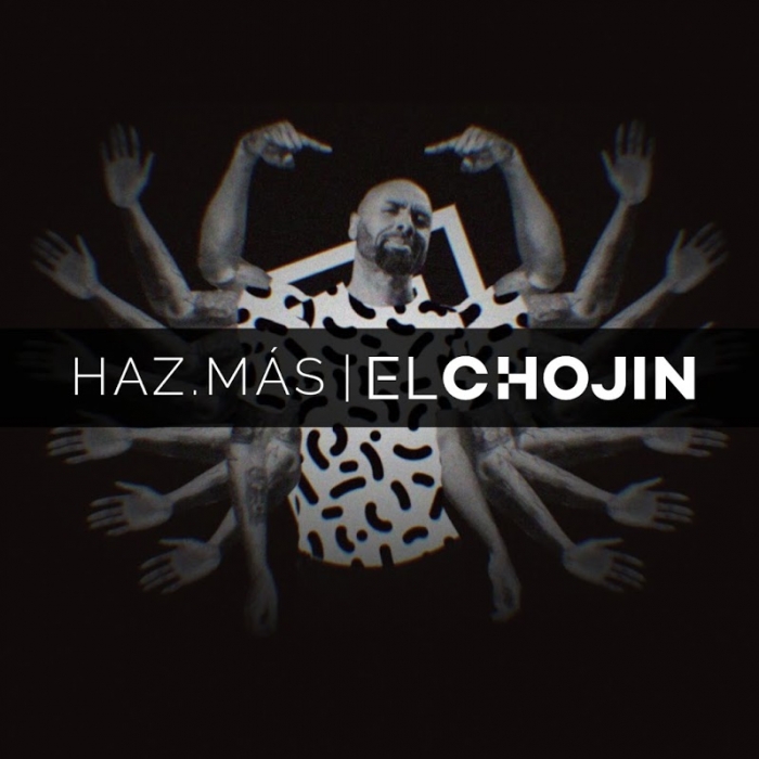 El Chojin - Haz. Más » Letra Hip Hop Groups